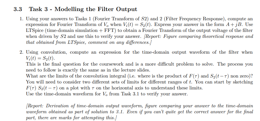Solved 3.3 Task 3 - Modelling the Filter Output 1. Using | Chegg.com