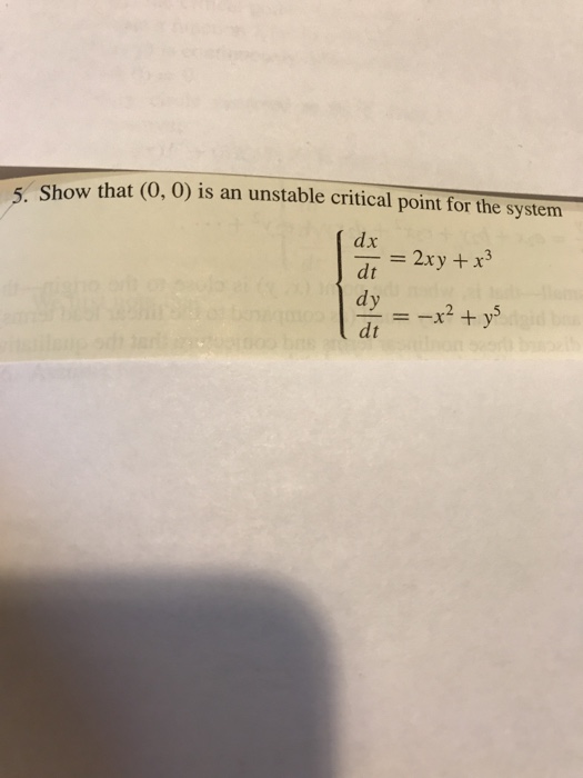 Solved Show that (0, 0) is an unstable critical point for | Chegg.com
