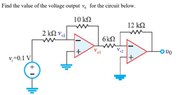 Solved Find the value of the voltage output v0 ﻿for the | Chegg.com