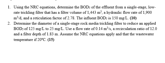 Solved a 1. Using the NRC equations, determine the BODs of | Chegg.com