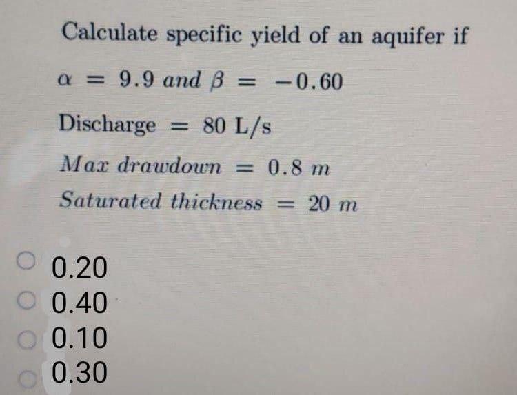 Solved Calculate specific yield of an aquifer if a = 9.9 and | Chegg.com