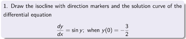 Solved 1. Draw the isocline with direction markers and the | Chegg.com