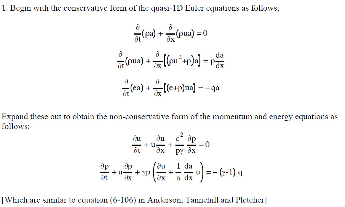 Solved 1. Begin with the conservative form of the quasi-1D | Chegg.com