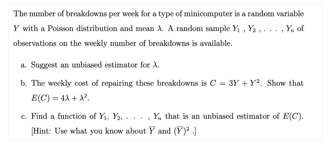 Solved The number of breakdowns per week for a type of | Chegg.com