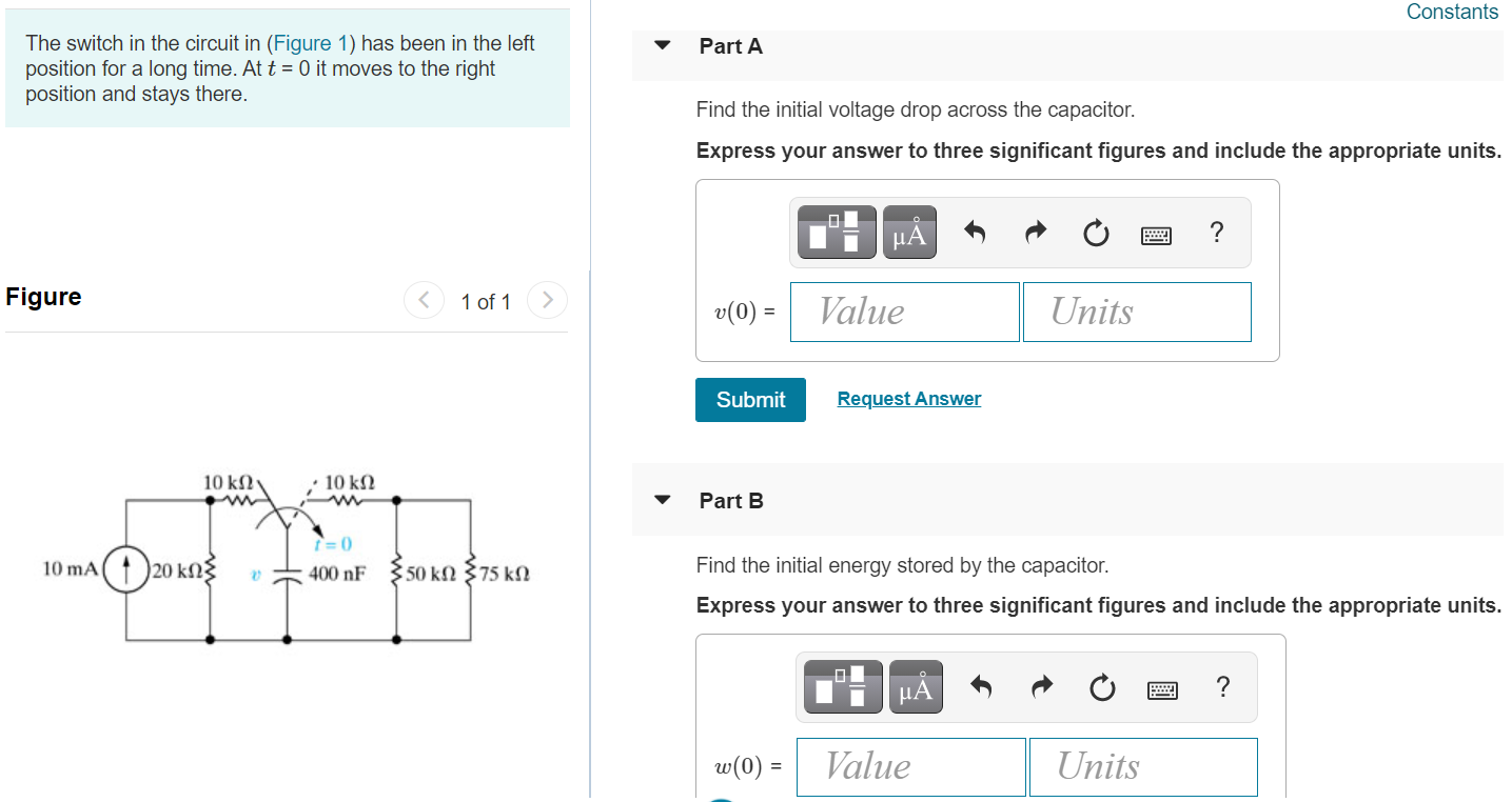 Solved Constants Part A The switch in the circuit in (Figure | Chegg.com
