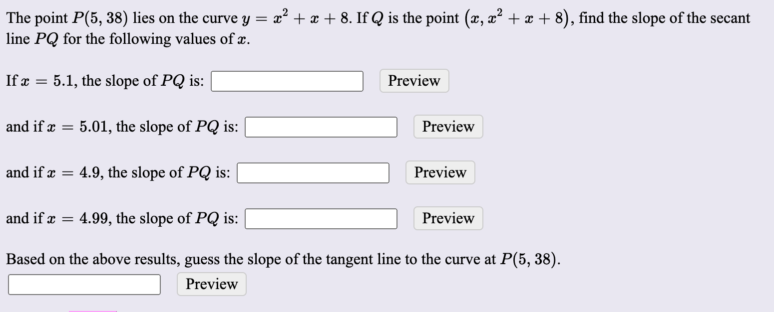 Solved The point P(5, 38) lies on the curve y line PQ for | Chegg.com