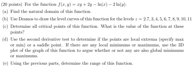 Solved (20 points) For the function f(x, y) = xy + 2y - | Chegg.com