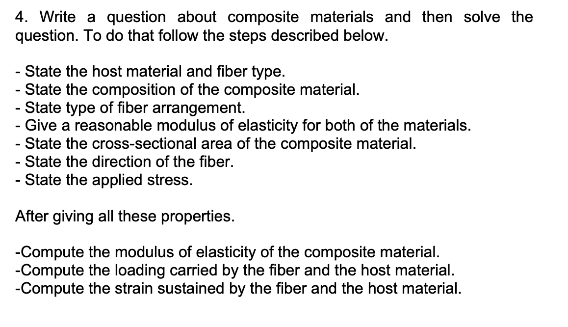 Solved MATERIAL SCIENCE 4. Write a question about composite | Chegg.com