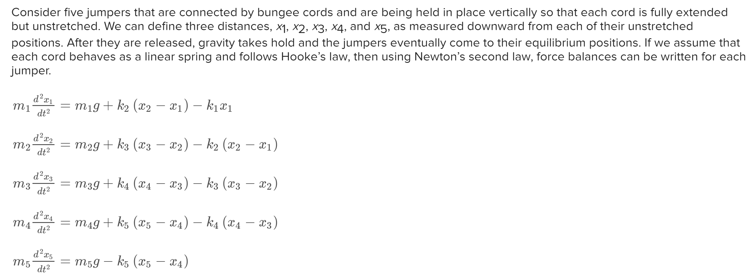 Solved Consider five jumpers that are connected by bungee | Chegg.com