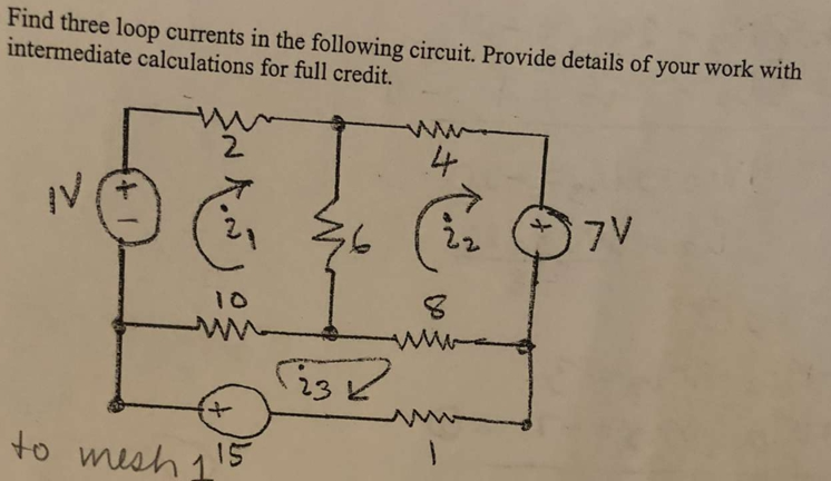 Solved Find three loop currents in the following circuit. | Chegg.com