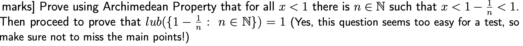 Solved marks] Prove using Archimedean Property that for all | Chegg.com