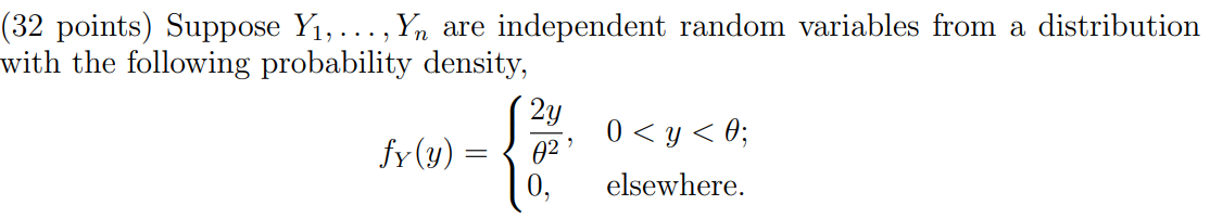 Solved (32 points) Suppose Y1,…,Yn are independent random | Chegg.com