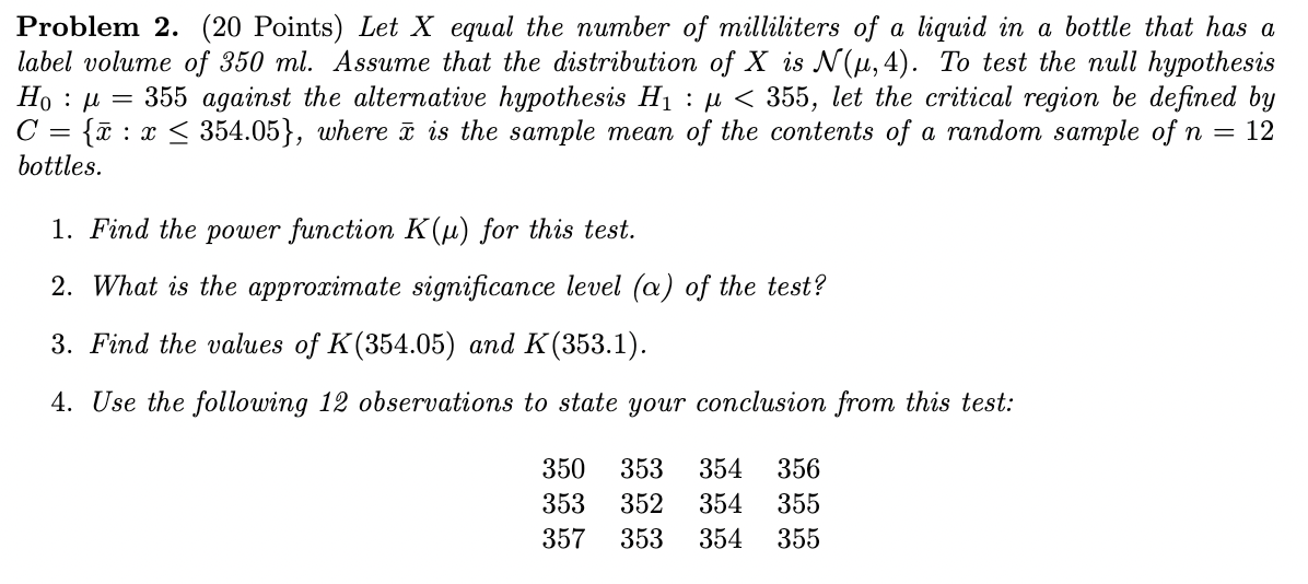 Solved Problem 2. (20 Points) Let X equal the number of | Chegg.com
