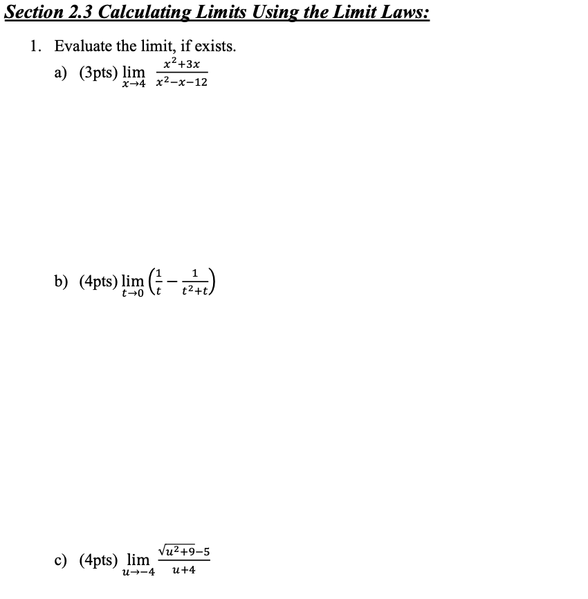 Solved Section 2.3 Calculating Limits Using the Limit Laws: | Chegg.com