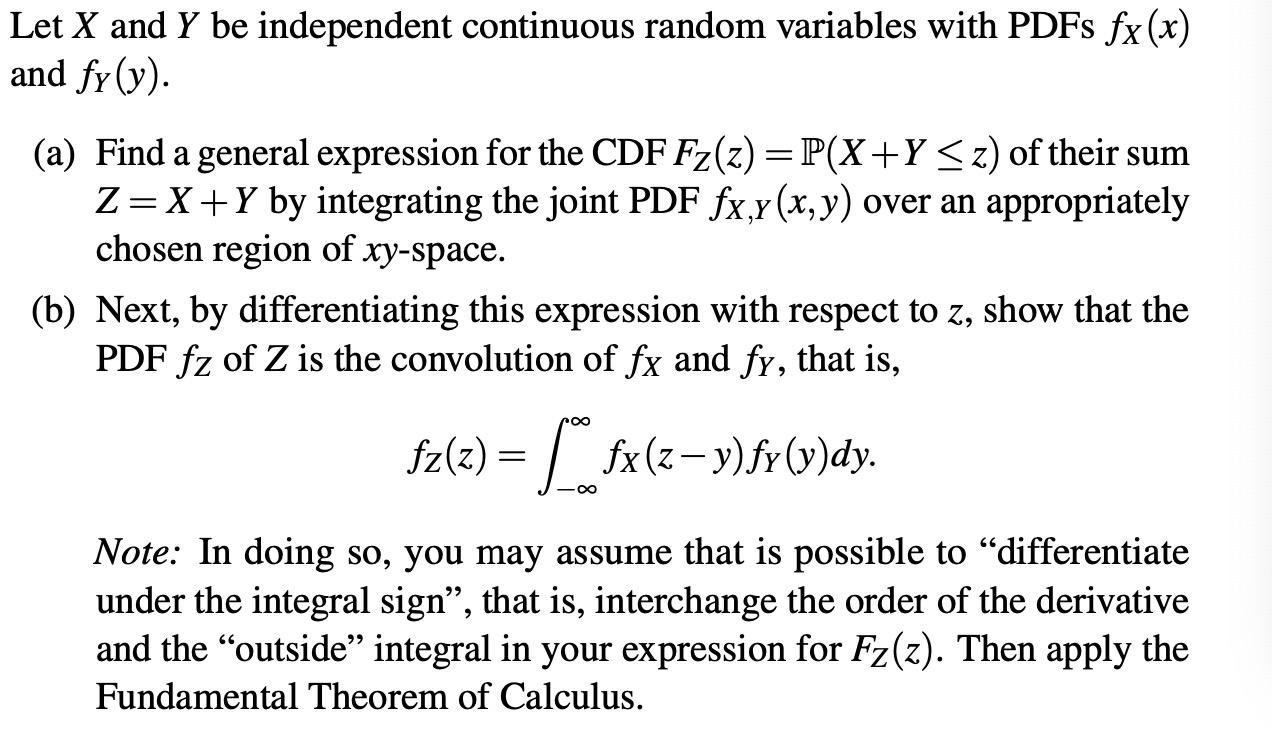 Solved Let X and Y be independent continuous random | Chegg.com