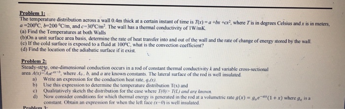 Solved Problem l The temperature distribution across a wall | Chegg.com