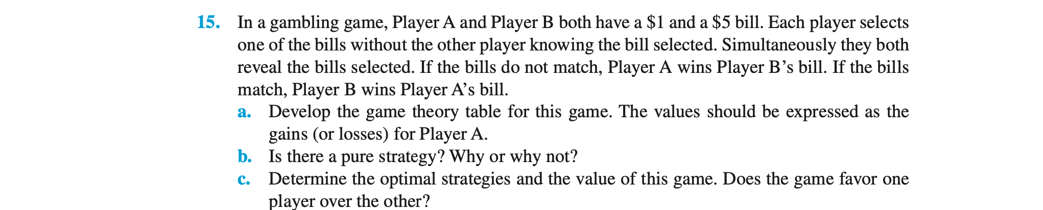 Solved 15. In a gambling game, Player A and Player B both | Chegg.com