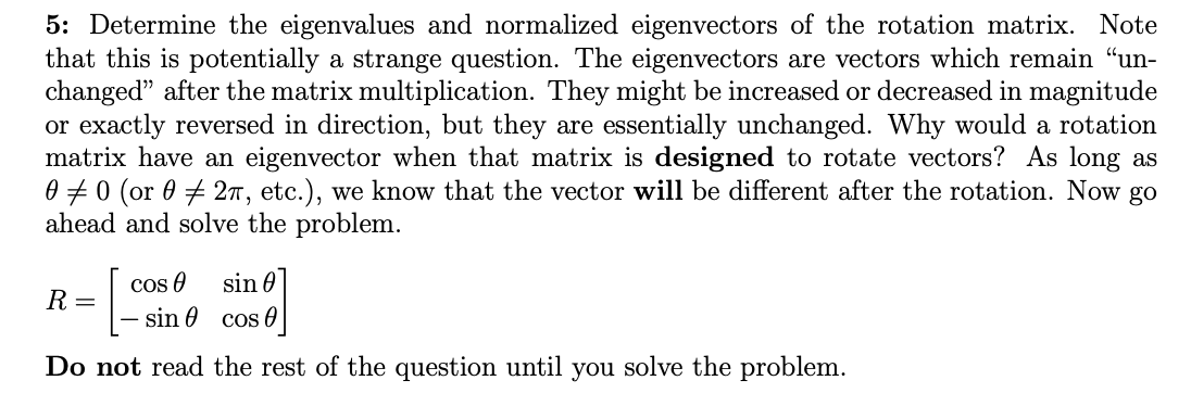 Solved 5: Determine the eigenvalues and normalized | Chegg.com