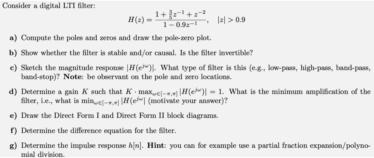 Solved Consider a digital LTI filter: | Chegg.com