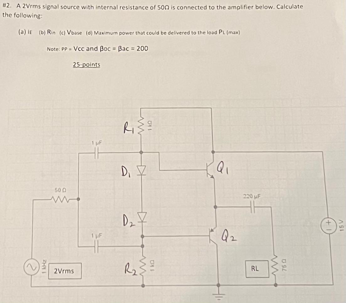 Solved H2. A 2 Vrms signal source with internal resistance | Chegg.com
