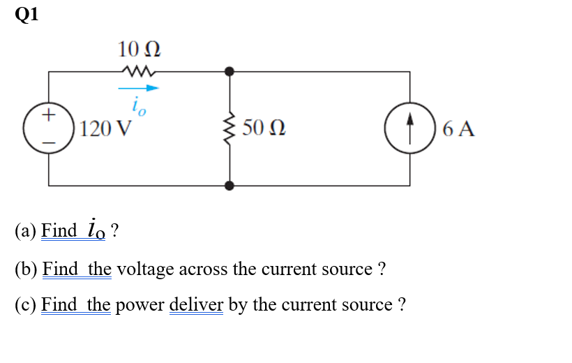 Solved (a) Find i0 ? (b) Find the voltage across the current | Chegg.com