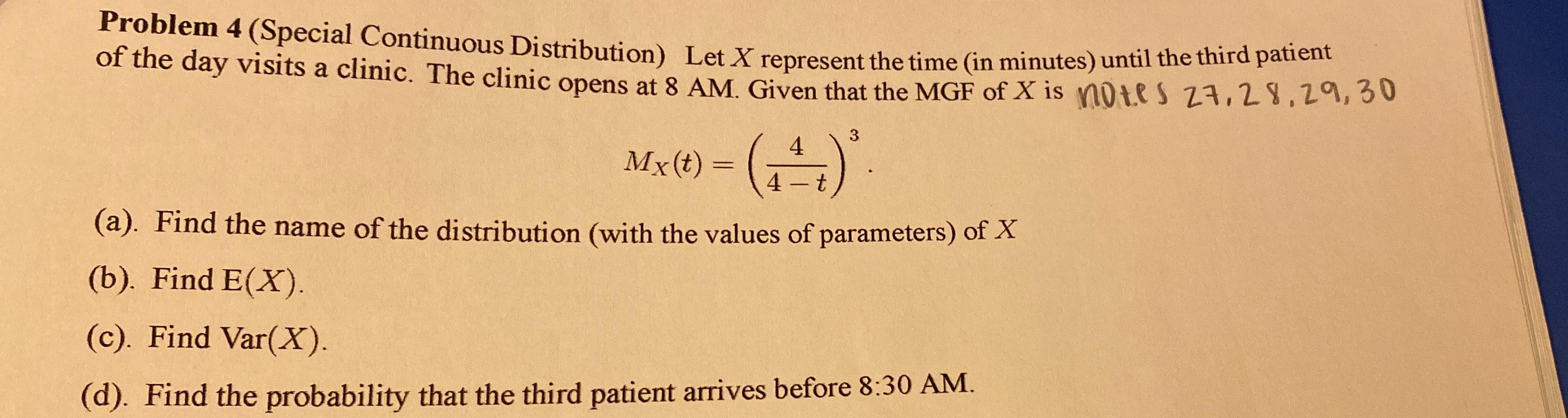 Solved Problem 4 (Special Continuous Distribution) Let X | Chegg.com