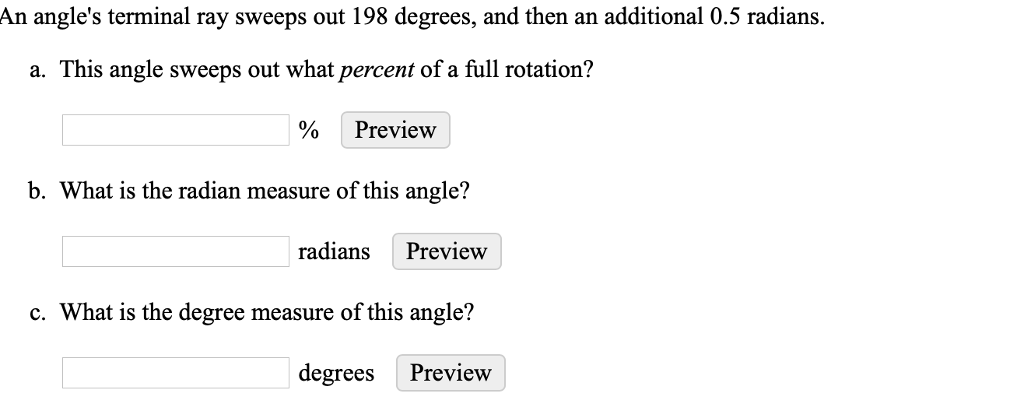 Solved An angle's terminal ray sweeps out 198 degrees, and | Chegg.com