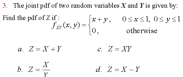 Solved 3. The joint pdf of two random variables X and Y is | Chegg.com