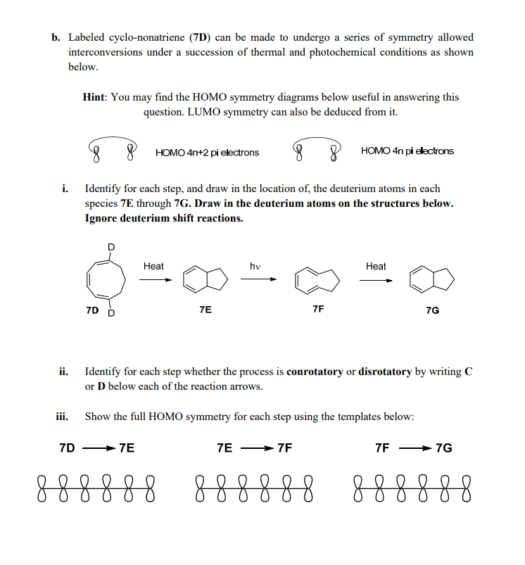 Solved b. Labeled cyclo-nonatriene (7D) can be made to | Chegg.com
