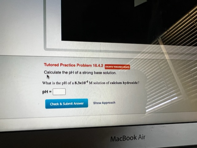 Solved Tutored Practice Problem 16.4.2 Calculate the pH of a | Chegg.com