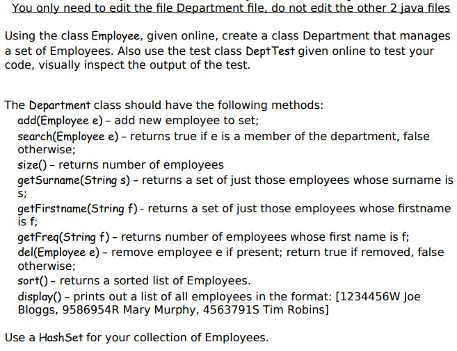 You only need to edit the file Department file, do | Chegg.com