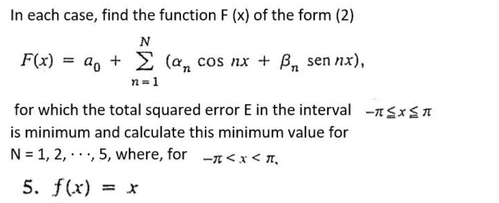 Solved In each case, find the function F(x) of the form (2) | Chegg.com
