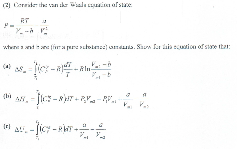 Solved (2) Consider the van der Waals equation of state: RT | Chegg.com