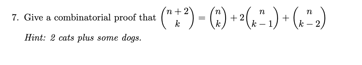 Solved 7 Give A Combinatorial Proof That 7