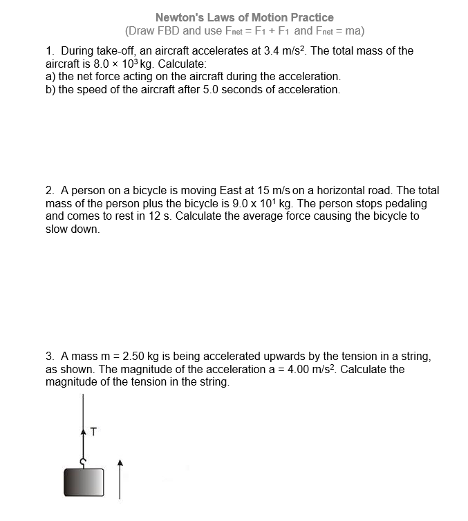 Solved Newton's Laws of Motion Practice (Draw FBD and use | Chegg.com