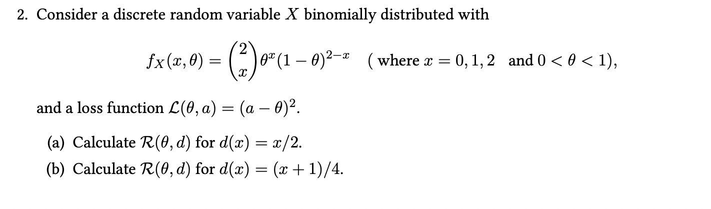 2. Consider a discrete random variable X binomially | Chegg.com