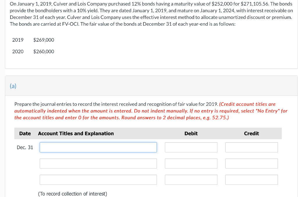 Solved (To record collection of interest) Dec. 31 (To record | Chegg.com