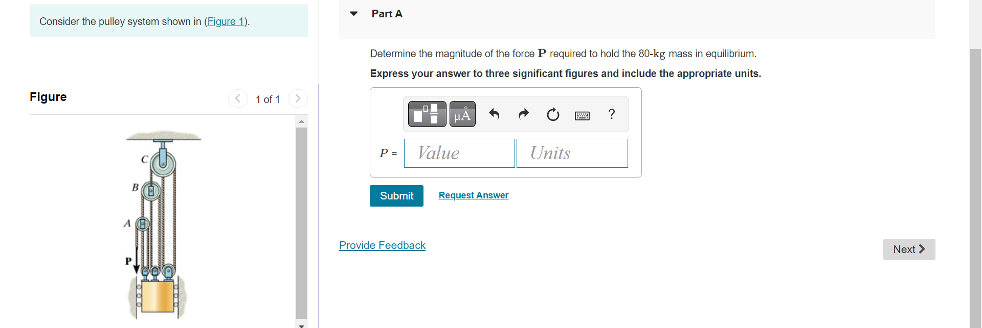 Solved Consider the pulley system shown in (Figure 1). Part | Chegg.com
