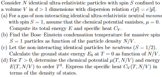 Solved Consider N identical ultra-relativistic particles | Chegg.com
