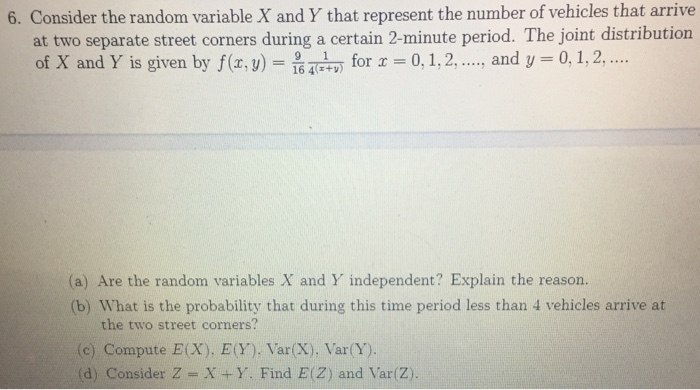Solved Consider the random variable X and Y that represent | Chegg.com