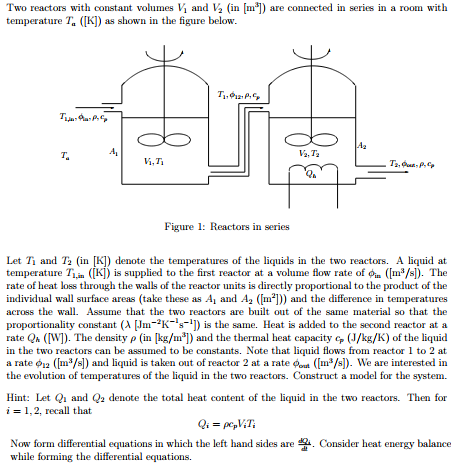 Solved Two reactors with constant volumes V and 1(in [m]) | Chegg.com