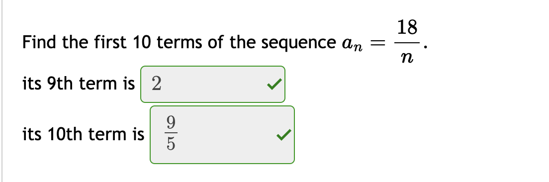 Solved Find the first 10 terms of the sequence an=n18. its | Chegg.com