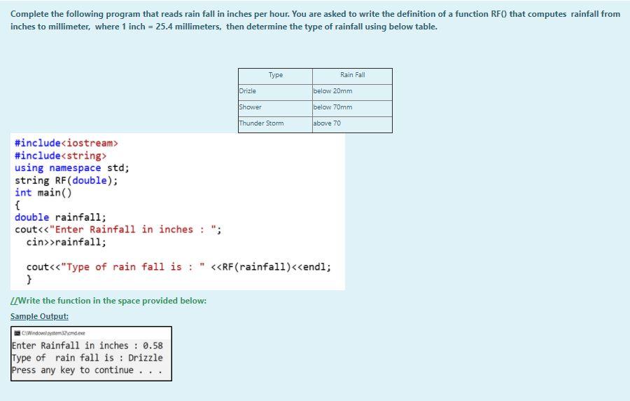 Solved Complete the following program that reads rain fall | Chegg.com