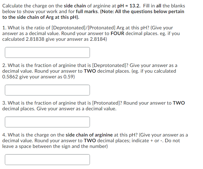 Solved Calculate the charge on the side chain of arginine at | Chegg.com
