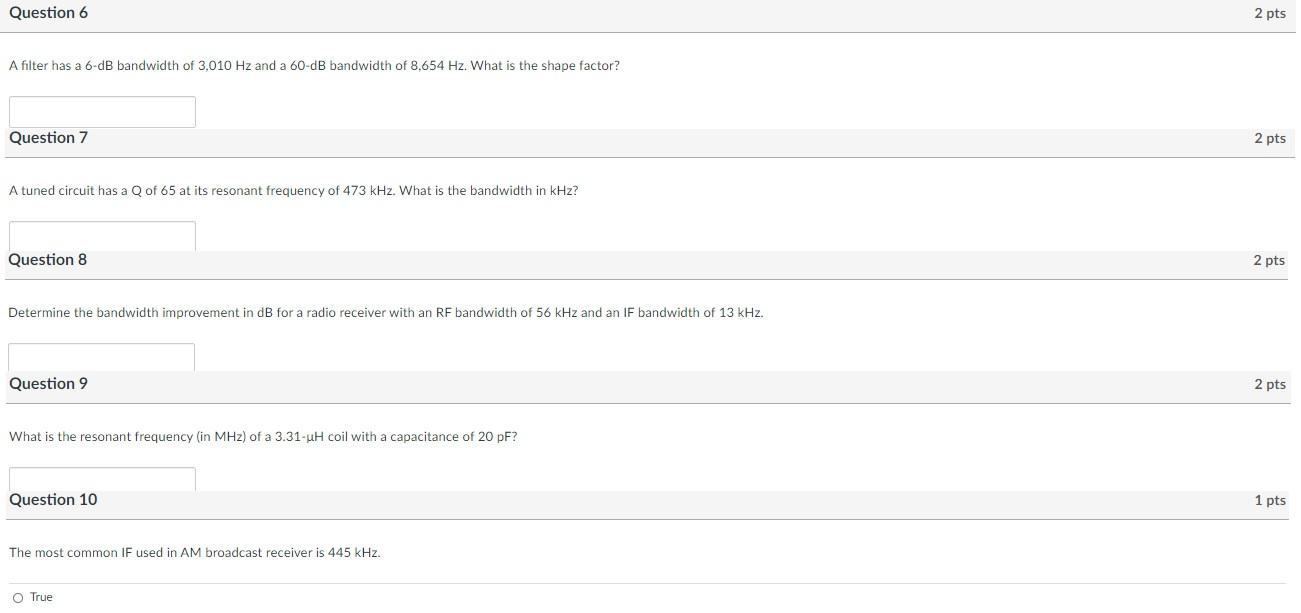 Solved Question 6 2 pts A filter has a 6-dB bandwidth of | Chegg.com