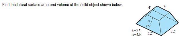 Solved Find the lateral surface area and volume of the solid | Chegg.com