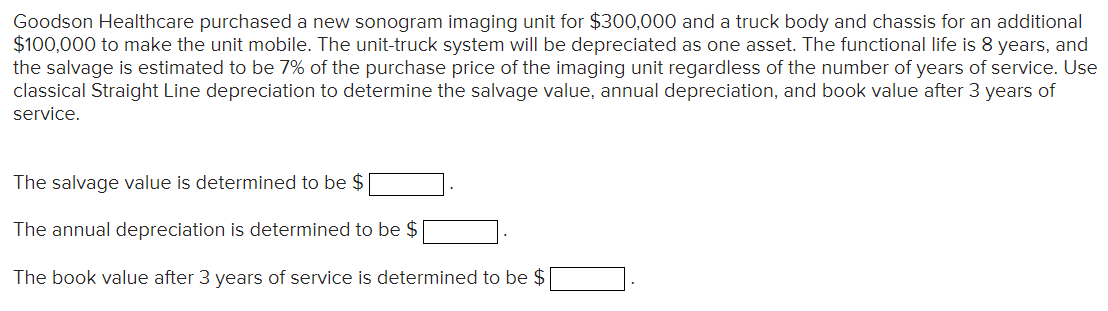 Solved Goodson Healthcare purchased a new sonogram imaging | Chegg.com