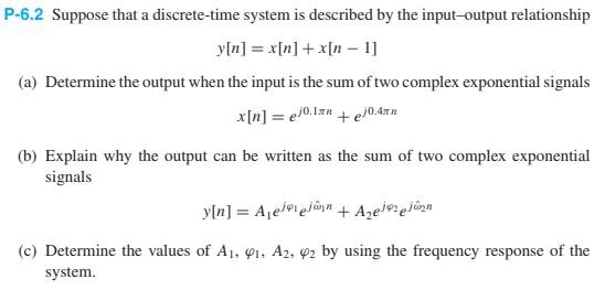 Solved −6.2 Suppose that a discrete-time system is described | Chegg.com