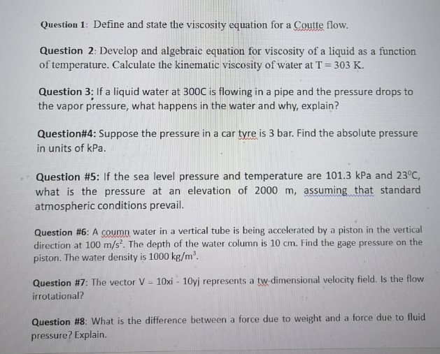 Solved Question 1: Define and state the viscosity equation | Chegg.com