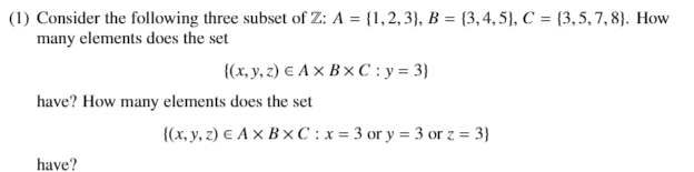 Solved (1) Consider the following three subset of Z: A = | Chegg.com